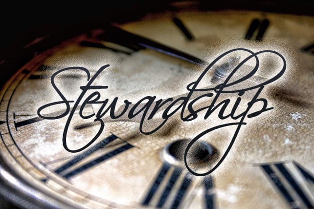Stewardship Of Time Quotes We Do A Stewardship Series Every
